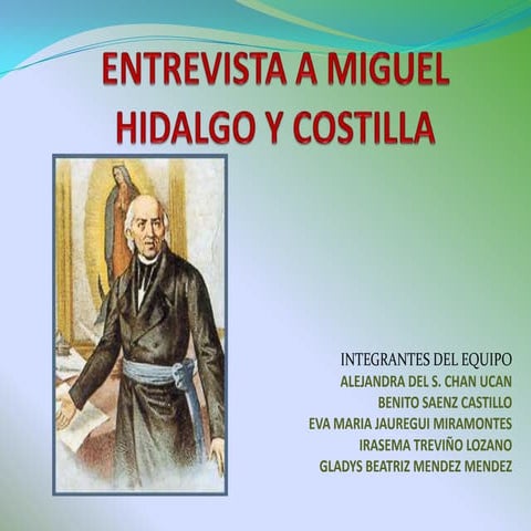 Miguel hidalgo y costilla | PPT