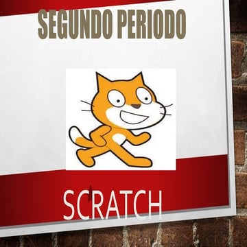SCRATCH SEGUNDO PERIODO | PPT
