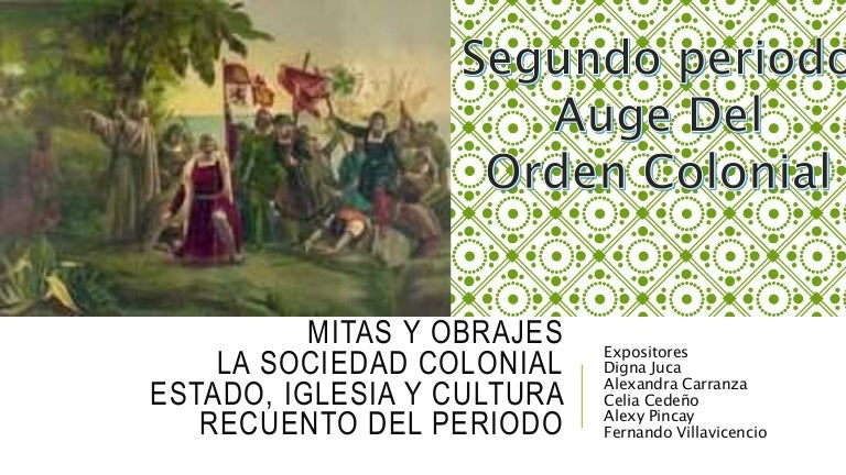 Segundo periodo colonial