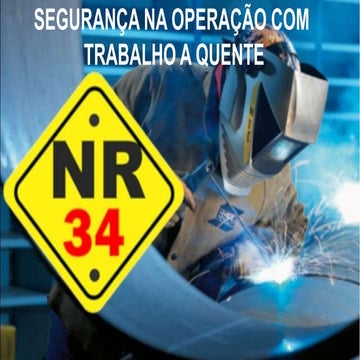 NR34 - Treinamento Trabalho a Quente - 2023.pptx