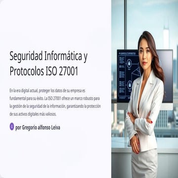 Seguridad-Informatica-y-Protocolos-ISO-27001.pptx