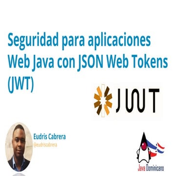 Seguridad para aplicaciones web java con json web tokens (jwt) 2020 | PDF