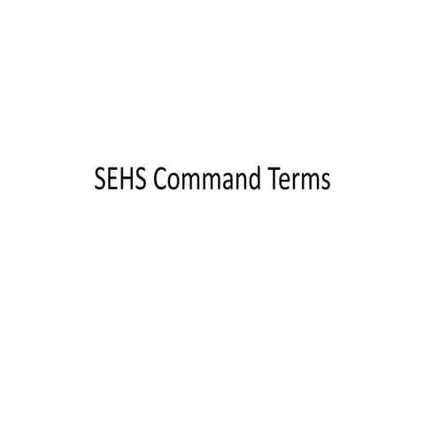 SEHS Command Terms | PPTX
