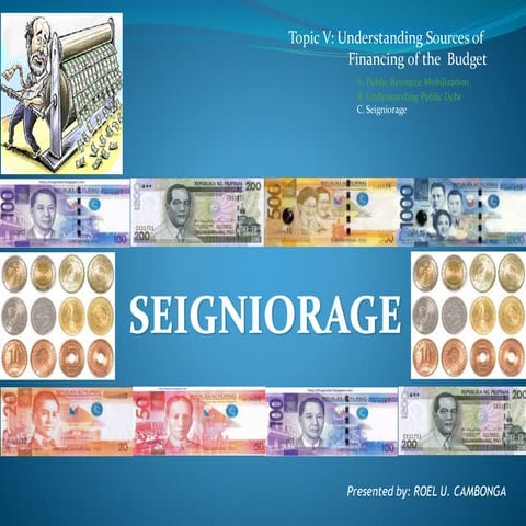 Seigniorage in the Philippines | PPTX