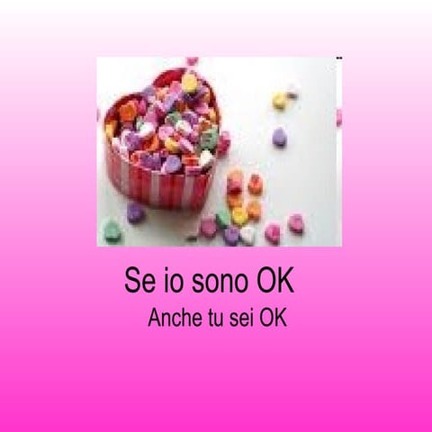 Se io sono ok | PPT