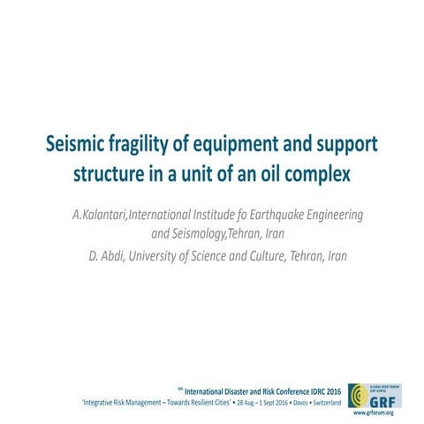 Seismic Fragility of Equipment and Support Structure in a Unit of an ...
