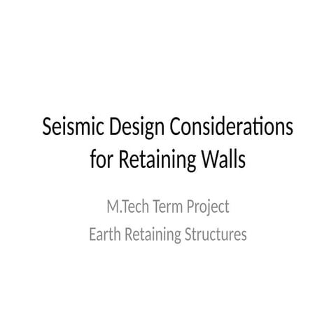 Seismic_Design_Retaining_Walls_Presentation (5).pptx
