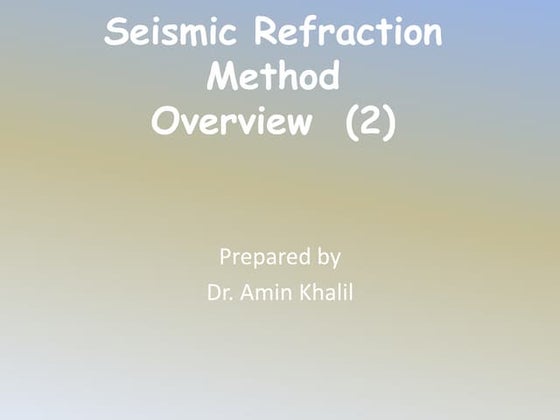 Seismic refraction method lecture 21 | PPT
