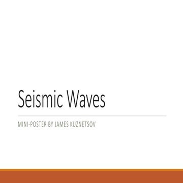 Seismic waves | PPTX