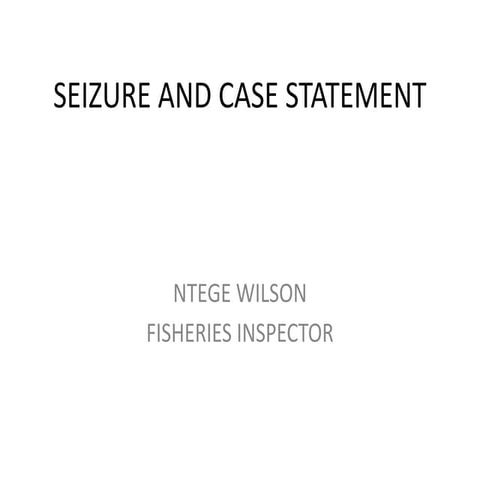 SEIZURE AND CASE STATEMENT.pptx (2).pdf