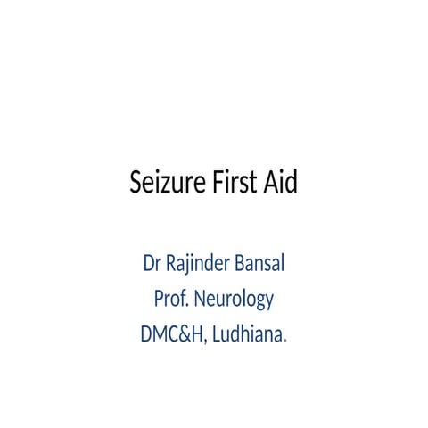 Steps to Seizure first aid outside hospital.pptx