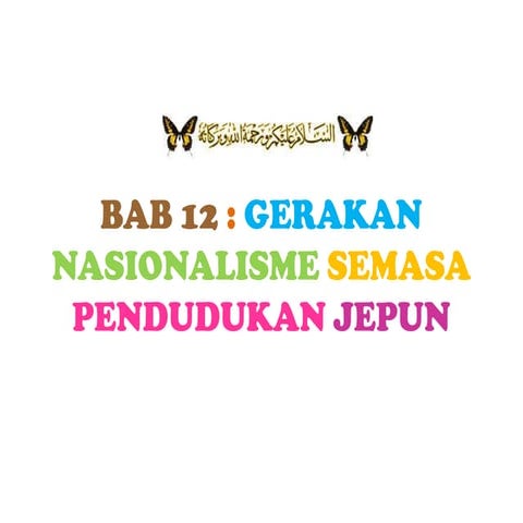 Sejarah Bab 12 | PPT