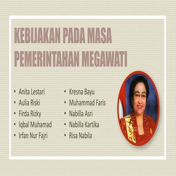 Kebijakan pada Masa Pemerintahan Megawati | PPTX