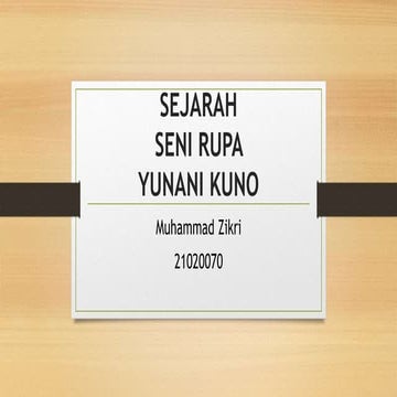 Sejarah Seni Rupa Yunani Kuno.pptx
