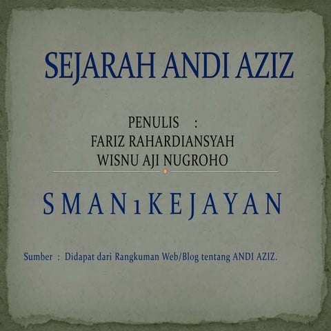 SEJARAH INDONESIA PEMBERONTAKAN ANDI AZIS | PPTX