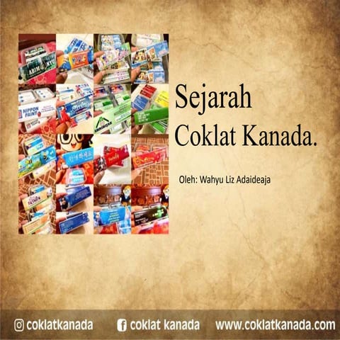Sejarah coklat kanada | PPTX
