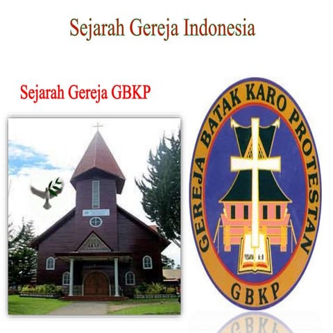 Sejarah gereja gbkp ( suranta nababan) persentasi | PPTX