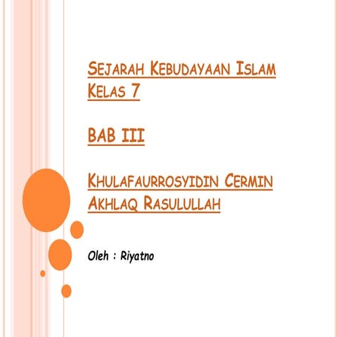 Sejarah kebudayaan islam kelas 7 bab iii | PPTX