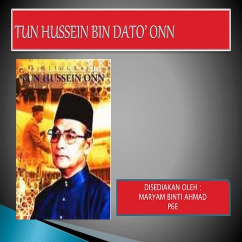 Tun Hussein Onn | PPTX