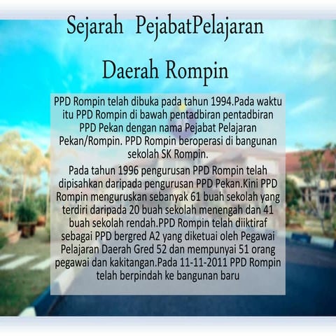 Sejarah ppd rompin | PPTX