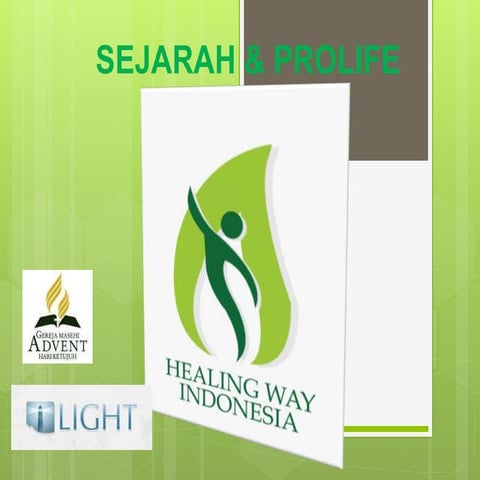 Sejarah & Profile HEALING WAY INDONESIA | PPTX