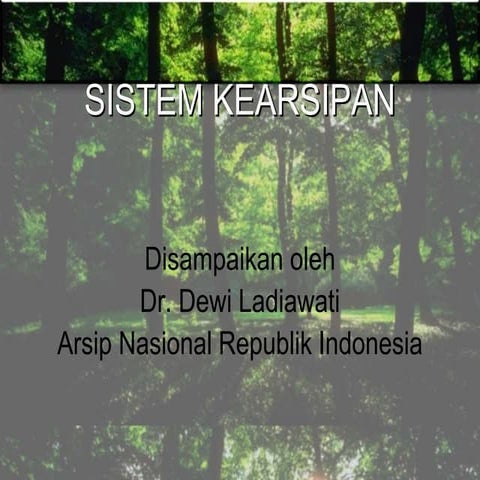 Sejarah Sistem Kearsipan.ppt
