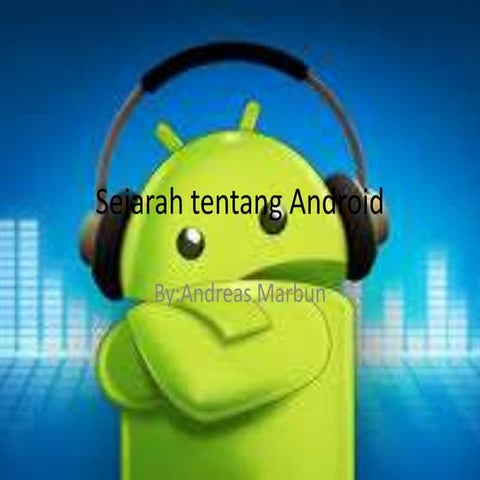 Sejarah android | PPTX