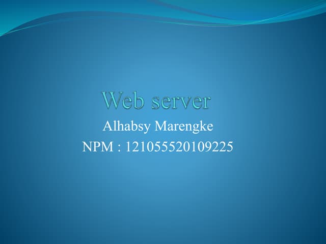WEB SERVER Pelajaran Administrasi Sistem Jaringan | PPTX