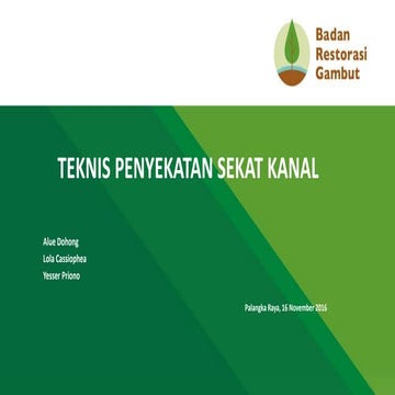 Sekat Kanal Konservasi Gambut dengan sekat kanal | PPT