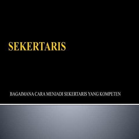Sekertaris | PPTX
