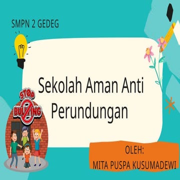 Presentasi Perundungan Di Sekolah yang banyak terjadi di sekitar kita ...