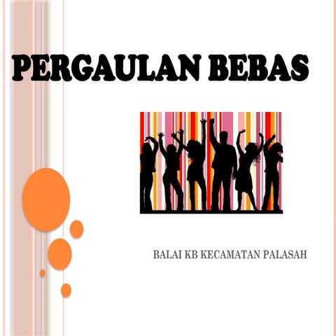 MATERI BAHAYA SEKS BEBAS PADA USIA REMAJA | PPT