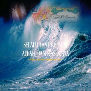 SELALU TAAT KEPADA ALLAH DAN RASULNYA_010306.pptx