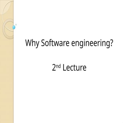 Software enginering lecture why software engineering learn?.pptx
