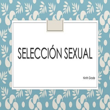 Selección sexual | PPTX