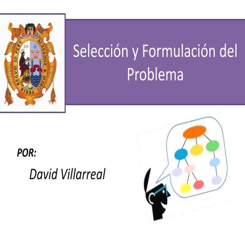 Selección y formulación del problema | PPTX