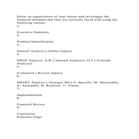Select an organization of your choice and investigate the financial .docx