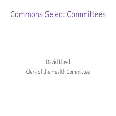 Select committees at westminster House of Commons | PPT