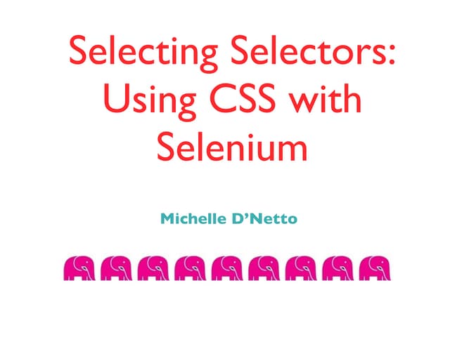 Selecting Selectors: Using CSS with Selenium | KEY Selecting Selectors: Using CSS with Selenium | KEY