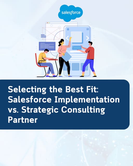 Address Your Development Needs With Salesforce Consulting Partners | PPT