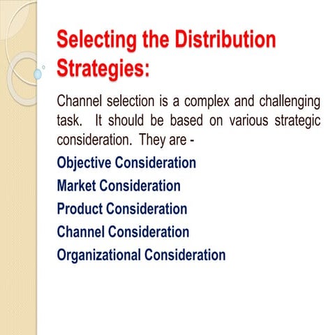 Selecting the distribution strategies [recovered] | PPT