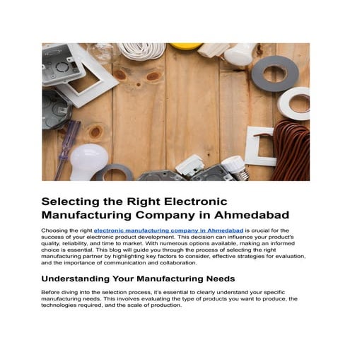 Selecting the Right Electronic Manufacturing Company in Ahmedabad | PDF
