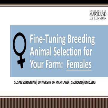 Fine-tuning breeding animal selection for your farm: females | PPTX