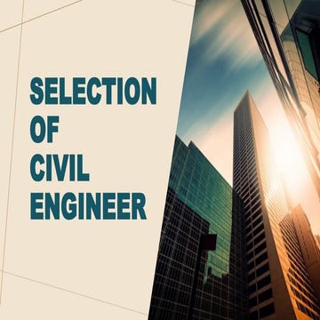 selection-of-civil-engineergroup455.pptx