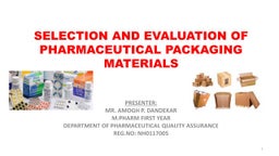 PACKAGING OF TABLETS: TYPES, MATERIALS AND QC. | PPT