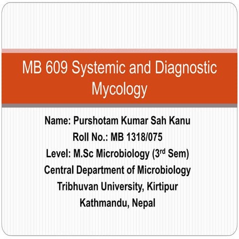 Selection ,collection, transportation and processing of mycology ...