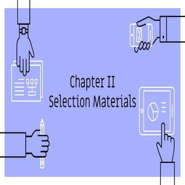 Selection materials (Chapter 2) | PPTX | Educational Assessment | Education