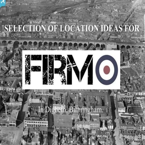 SELECTION OF LOCATION IDEAS FOR FIRM MAGAZINE | PPT