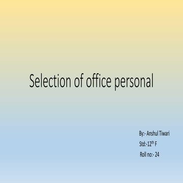 Selection of office personal | PPT
