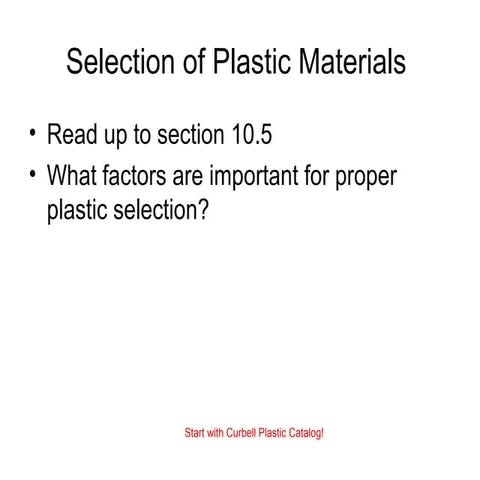 Selection of plastic Materials | PPT